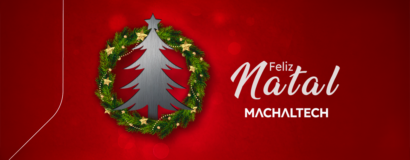 Feliz Natal – Machaltech